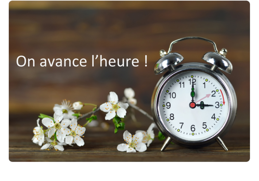 On avance l'heure dans la nuit du 8 au 9 mars 2025 - Le CSS des Hauts ...